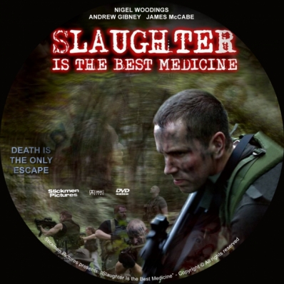 CoverCity - DVD Covers & Labels - Slaughter Is the Best Medicine