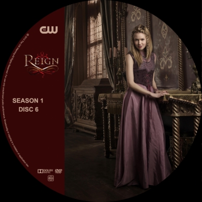 CoverCity - DVD Covers & Labels - Reign - Season 1; disc 6