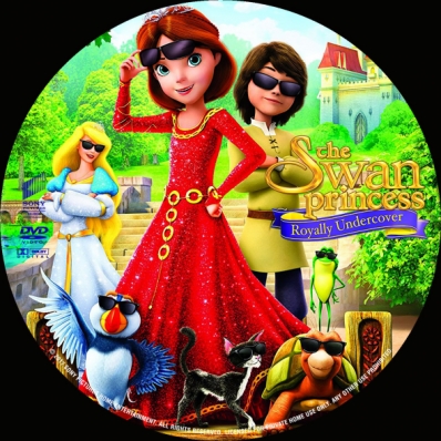 CoverCity - DVD Covers & Labels - The Swan Princess: Royally Undercover