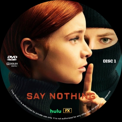 CoverCity - DVD Covers & Labels - Say Nothing - Mini Series; disc 1